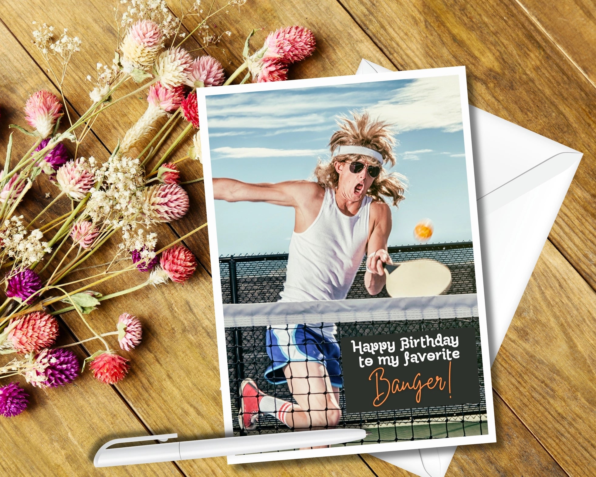 Happy Birthday Favorite Banger Pickleball Card